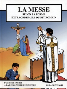 La Messe selon la Forme extraordinaire du rite romain | Boutique en ...